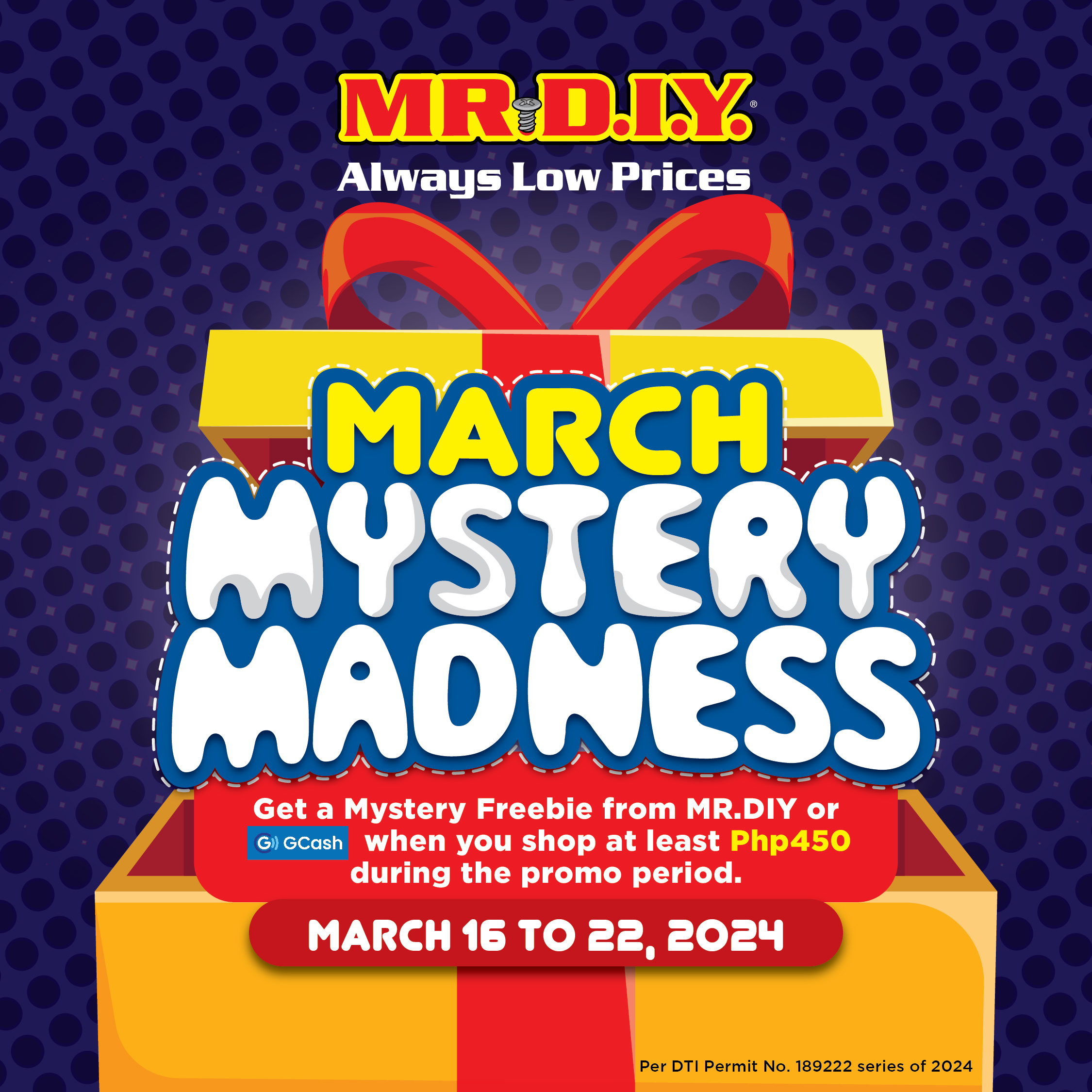 March Mystery Madness | Bricolage Philippines Inc. | MR.DIY